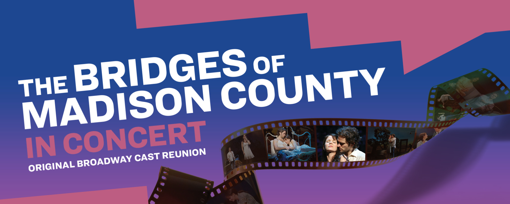 THE BRIDGES OF MADISON COUNTY IN CONCERT | MCC Theater